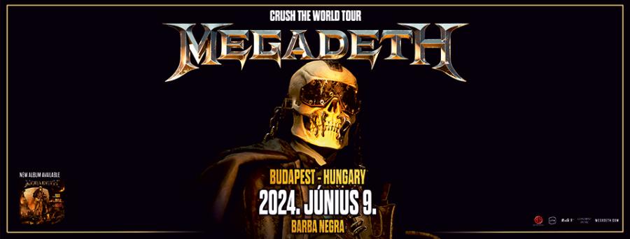 Megadeth - Crush The World tour 2024 - 09/06/2024 - Budapest - Barba ...